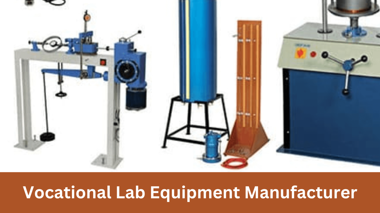 Vocational Lab Equipment Manufacturers School Science Equipment